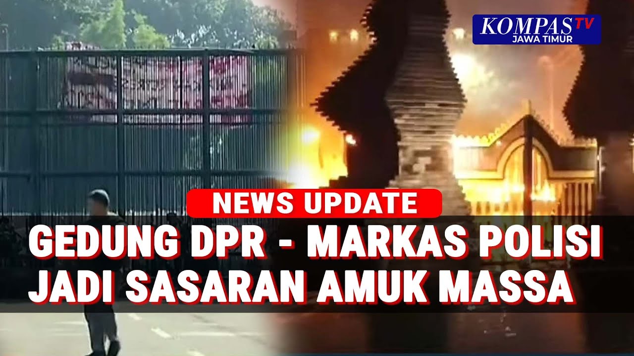 Pagar Depan Gedung DPR Rusak Parah Hingga Markas Polisi Jadi Sasaran ...