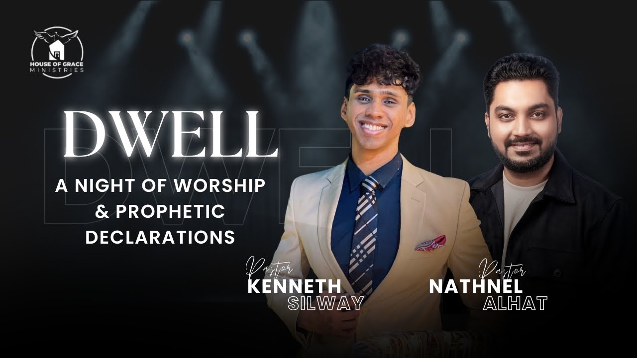 DWELL - Ps. Kenneth Silway | A Night Of Worship & Prophetic ...