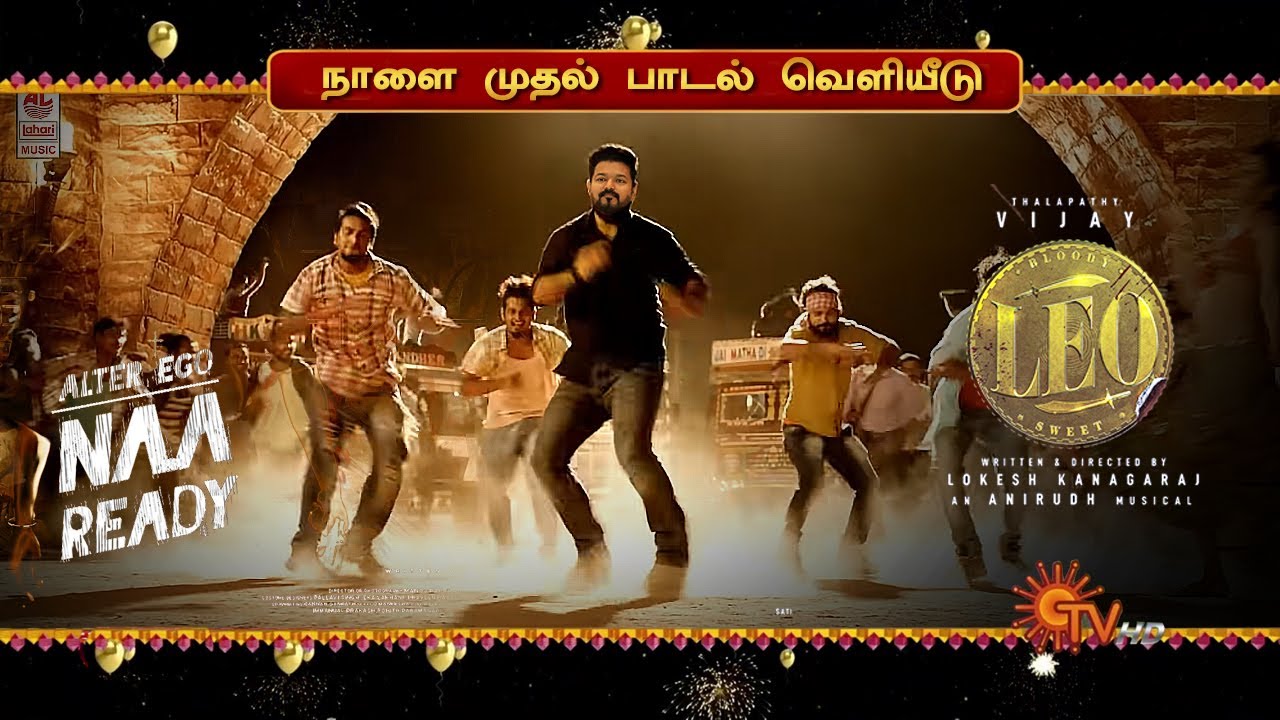 Naa Ready New Promo – Vijay Sing LEO Song | 1st Single Mass Fans ...
