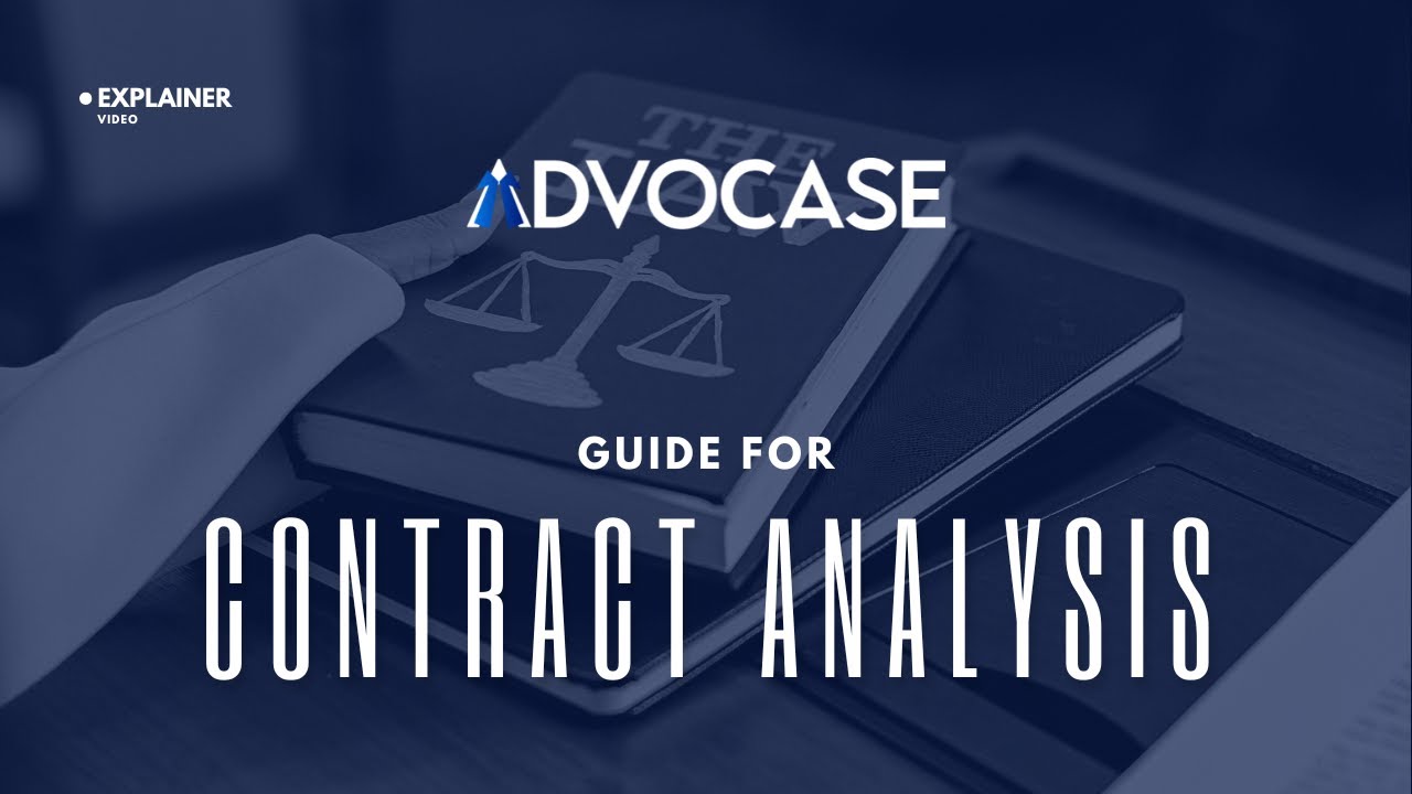 Optimize Your Contracts with ADVOCASE's Contract Analysis | Step-by ...