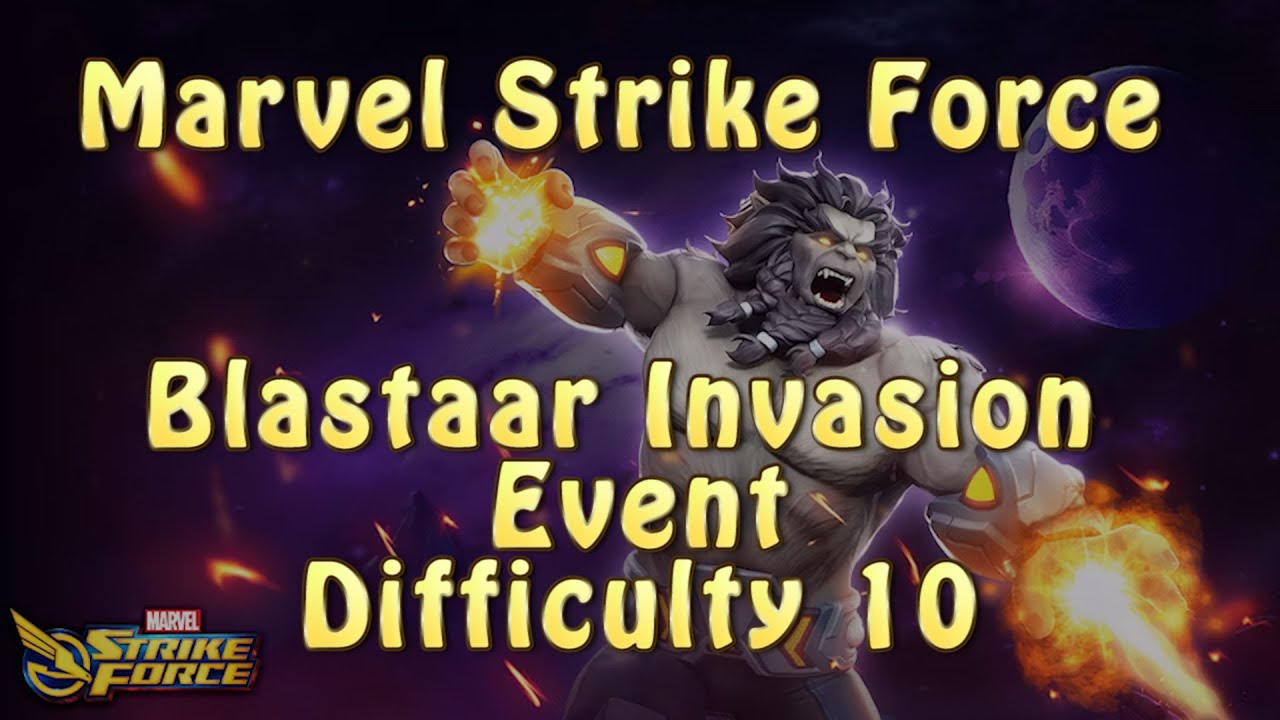 Marvel Strike Force | Blastaar Invasion Event | Difficulty 10 - YouTube