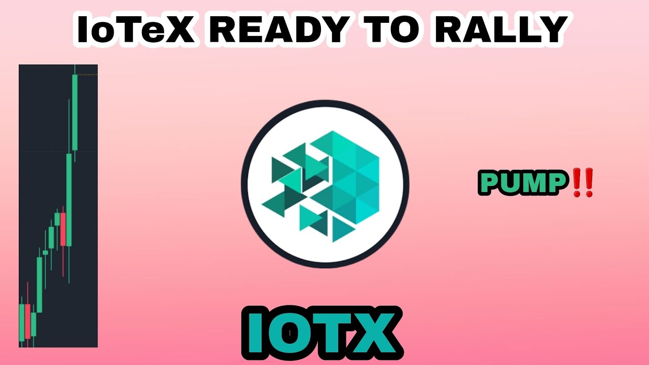 IOTX COIN READY TO RALLY IN 2023‼️ IoTeX MAJOR PRICE RALLY‼️ IOTX ...
