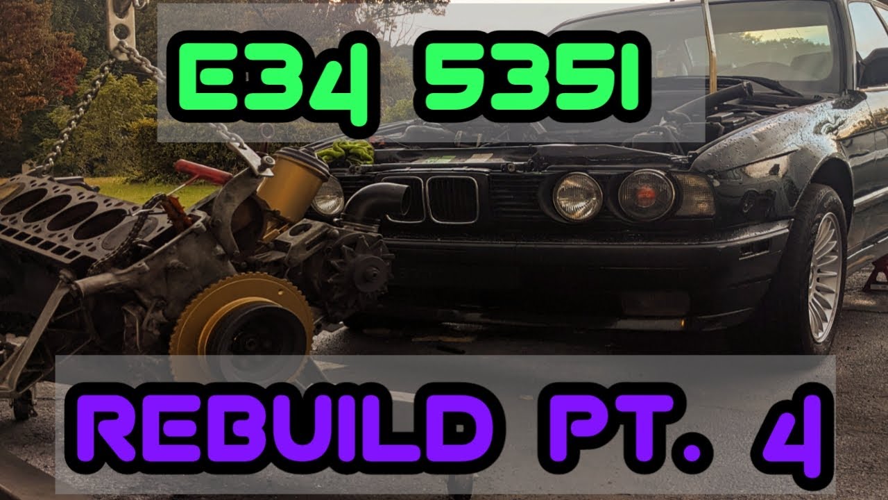 BMW E34 535i | Rebuild | Part 4 Engine Install | 4K - YouTube