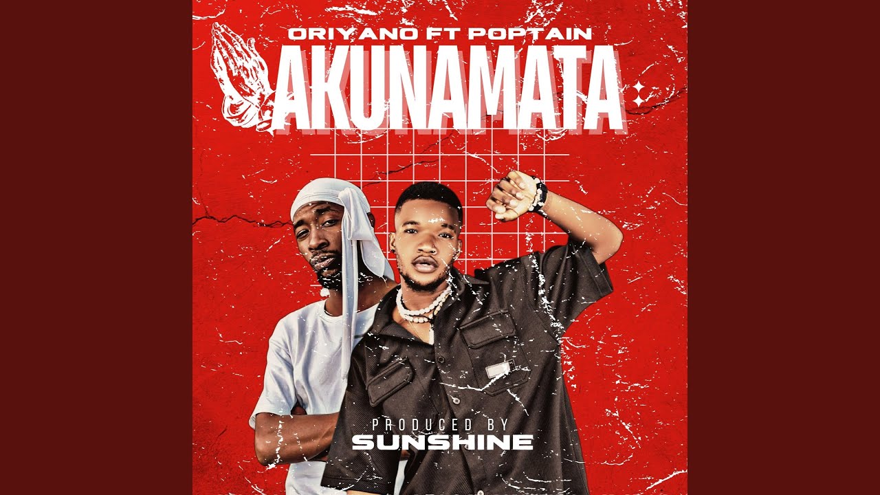 Akunamata (feat. Poptain) - Oriyano: Song Lyrics, Music Videos & Concerts