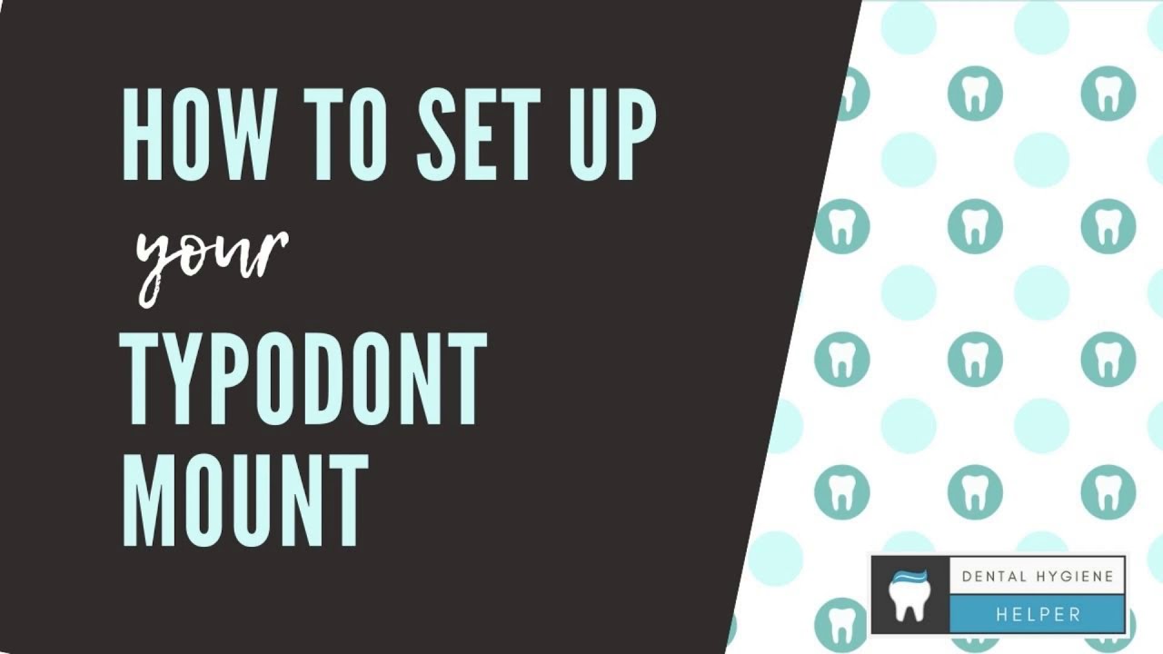 How to Set Up a Typodont Mount - YouTube