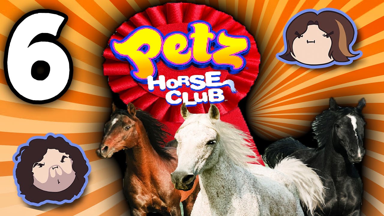 Petz Horse Club: The Very Best - PART 6 - Game Grumps - YouTube