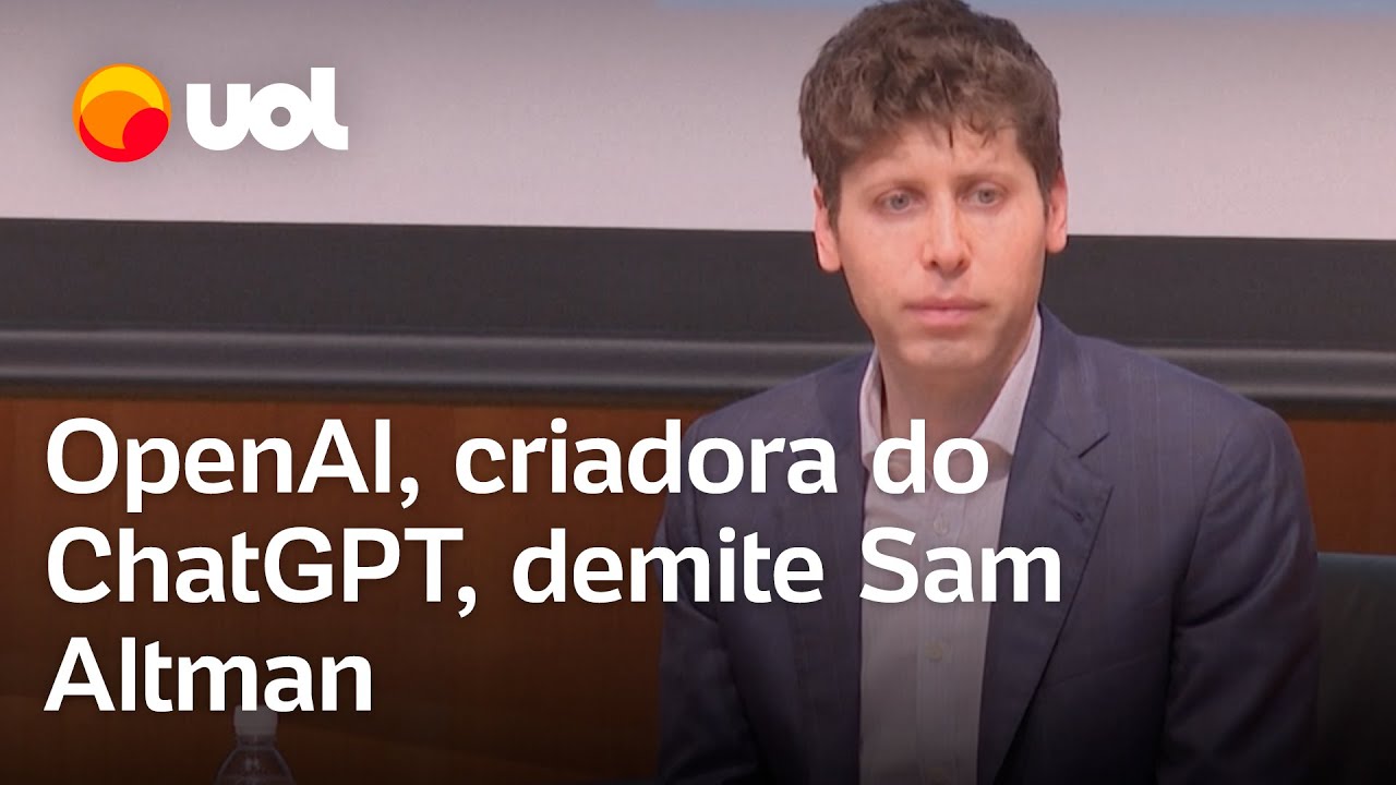 ChatGPT: empresa que criou o chatbot demite o CEO Sam Altman - YouTube