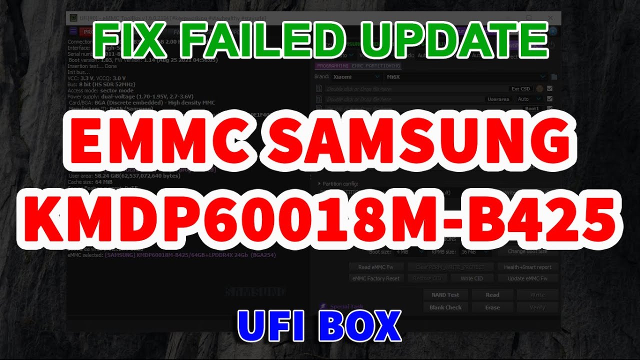 HOW TO FIX UPDATE EMMC FIRMWARE FAILED | SAMSUNG KMDP60018M-B425 | BY ...