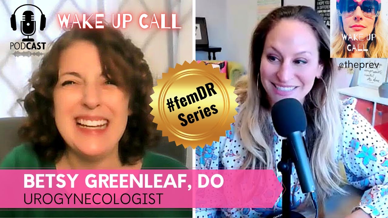 #femDR Series: Urogynecologist Betsy Greenleaf DO - YouTube