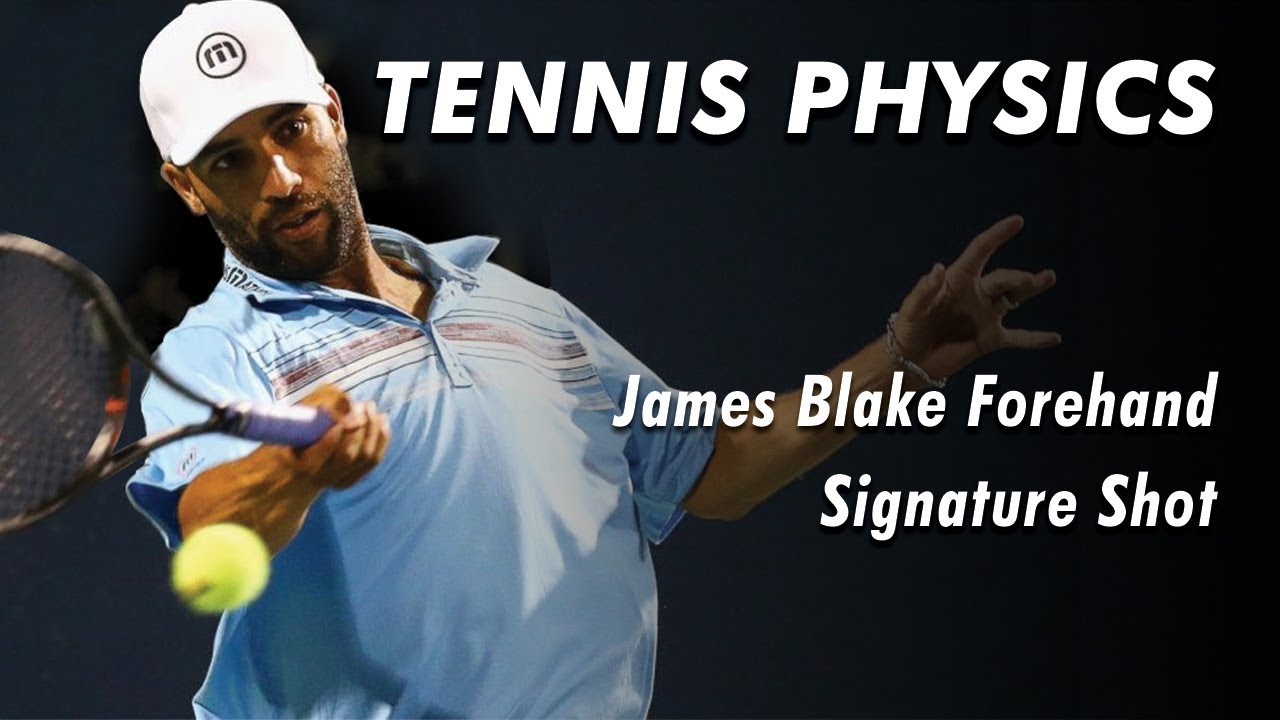 190 James Blake Forehand Signature Shot - YouTube