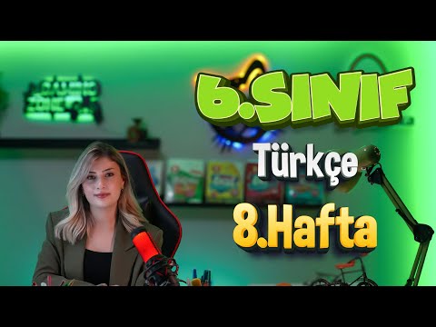 İLK 6 Türkçe | 8.Hafta Video Çözümü