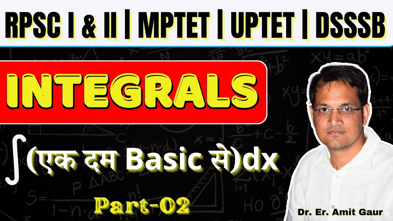 Integrals "Calculus"| Building Concepts | MCQ & PYQ | TGT PGT Maths ...