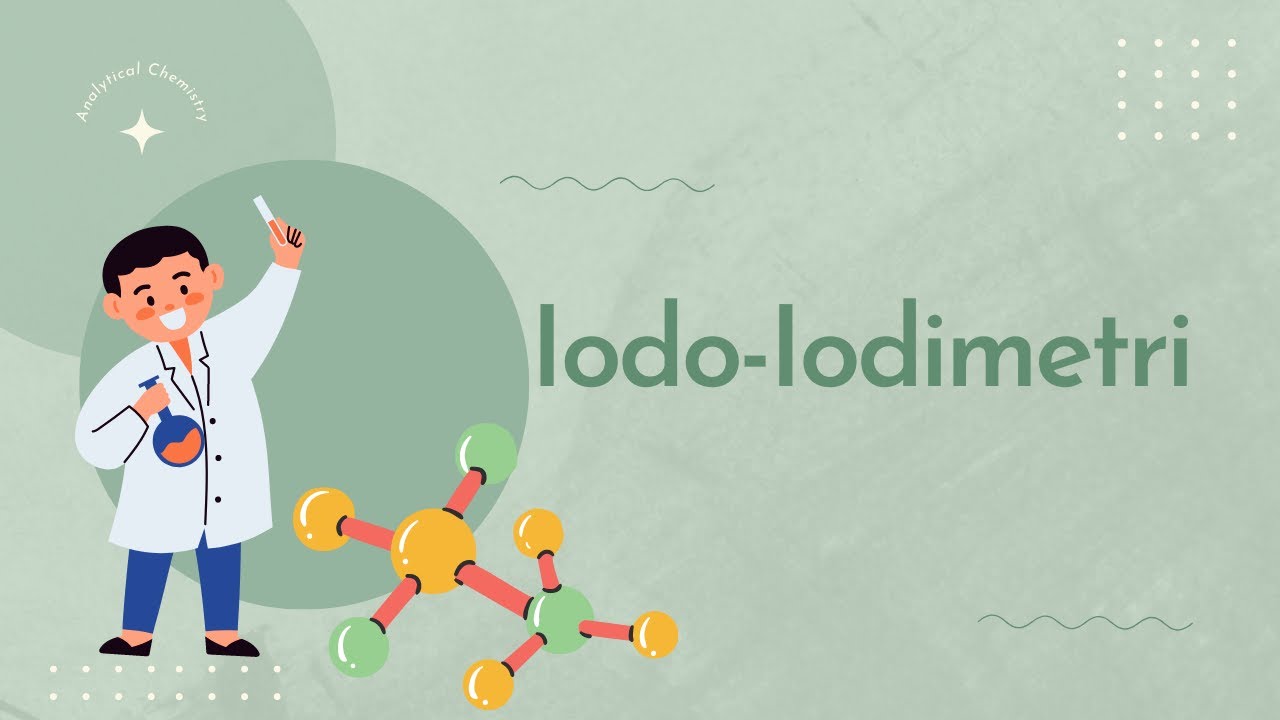 Iodo-Iodimetri - YouTube