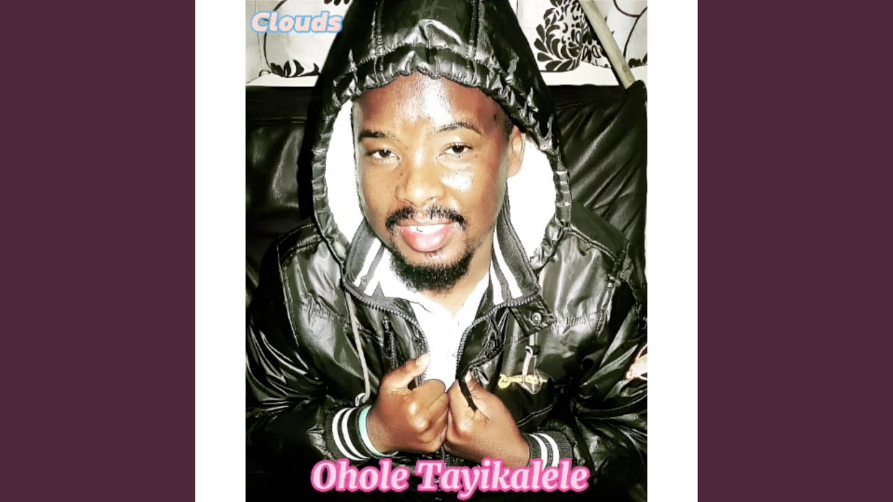 Ohole Tayikalele - YouTube