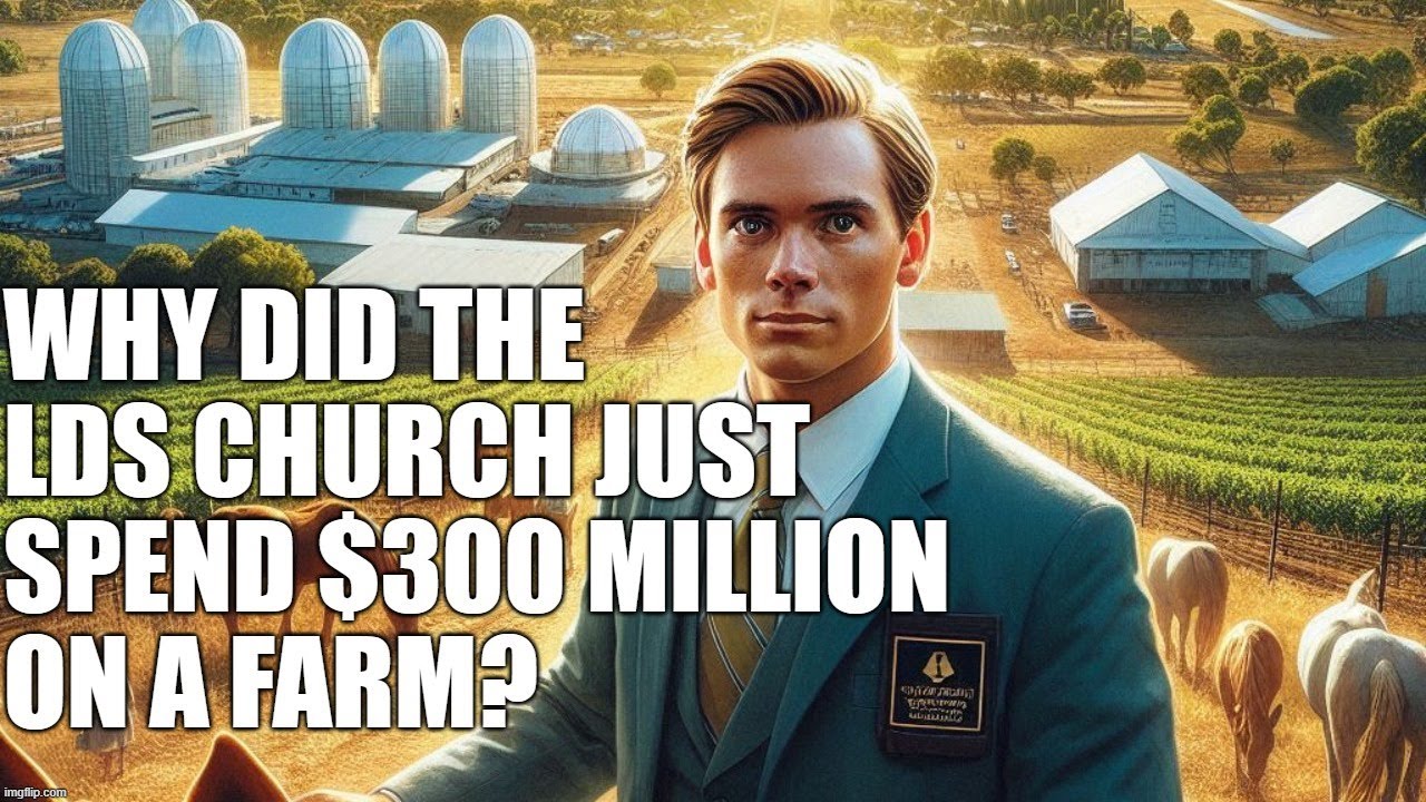 Why Did the Mormon Church Spend $300 Million on a Farm? - YouTube