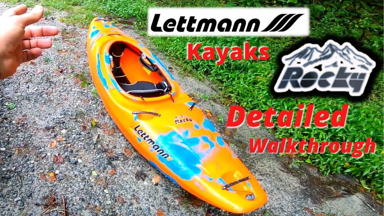 Lettmann Kayaks Rocky "Detailed Walkthrough" - YouTube