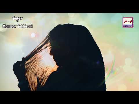 Suhino Sajan Lage Tho - Manzoor Sakhirani - Sindhi Song | AK Creations | manzoor sakhirani song