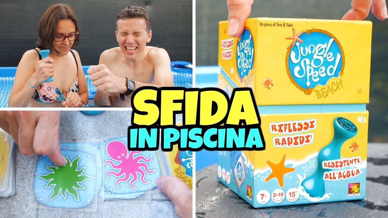 SFIDA IN PISCINA 💦 A JUNGLE SPEED BEACH 🏖️: Occhio alle Carte - YouTube