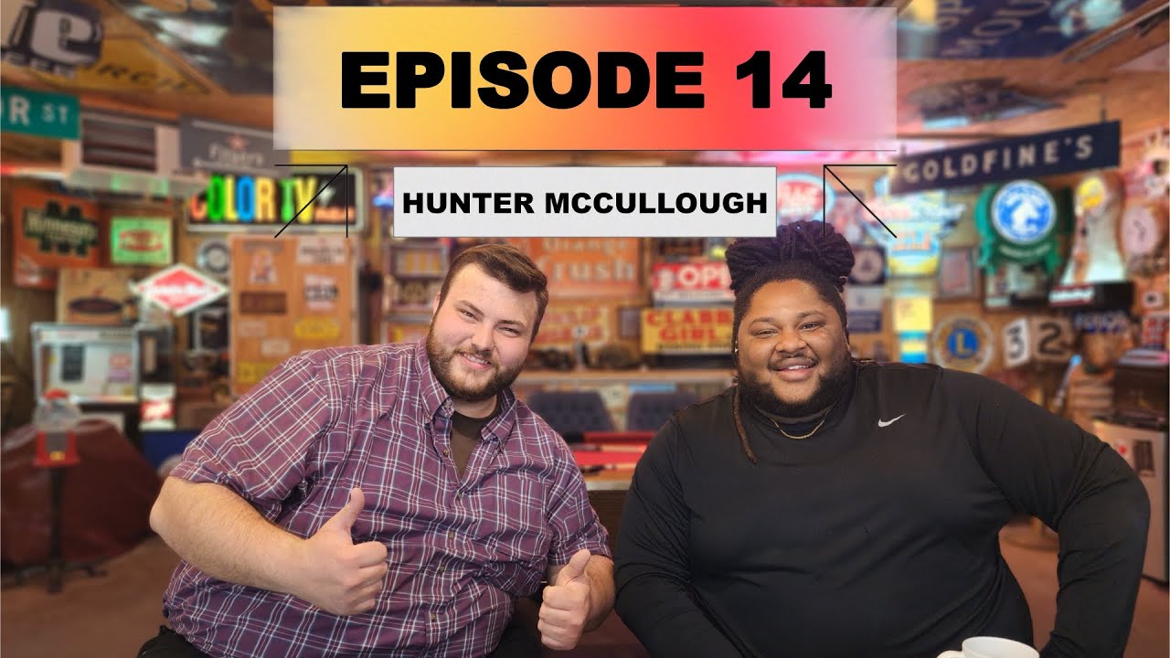Episode 14: Hunter McCullough - YouTube