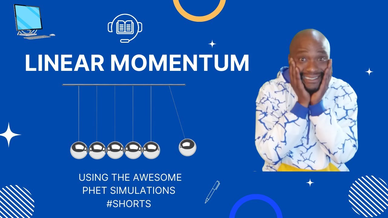 Conservation of Linear Momentum | Grade 12 lesson with PhET simulations ...