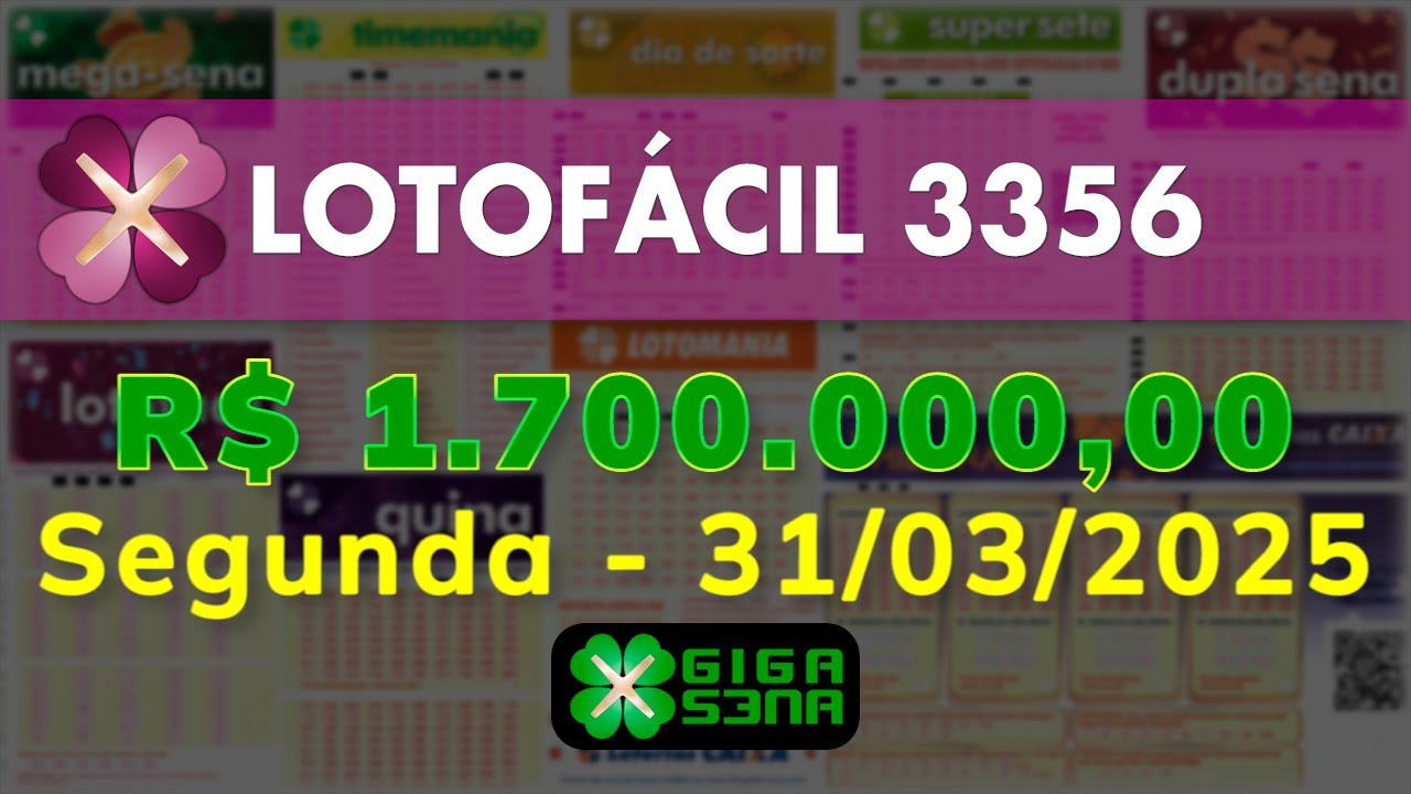 LOTOFÁCIL 3356, Segunda, 31/03/2025 | GIGA-SENA - YouTube