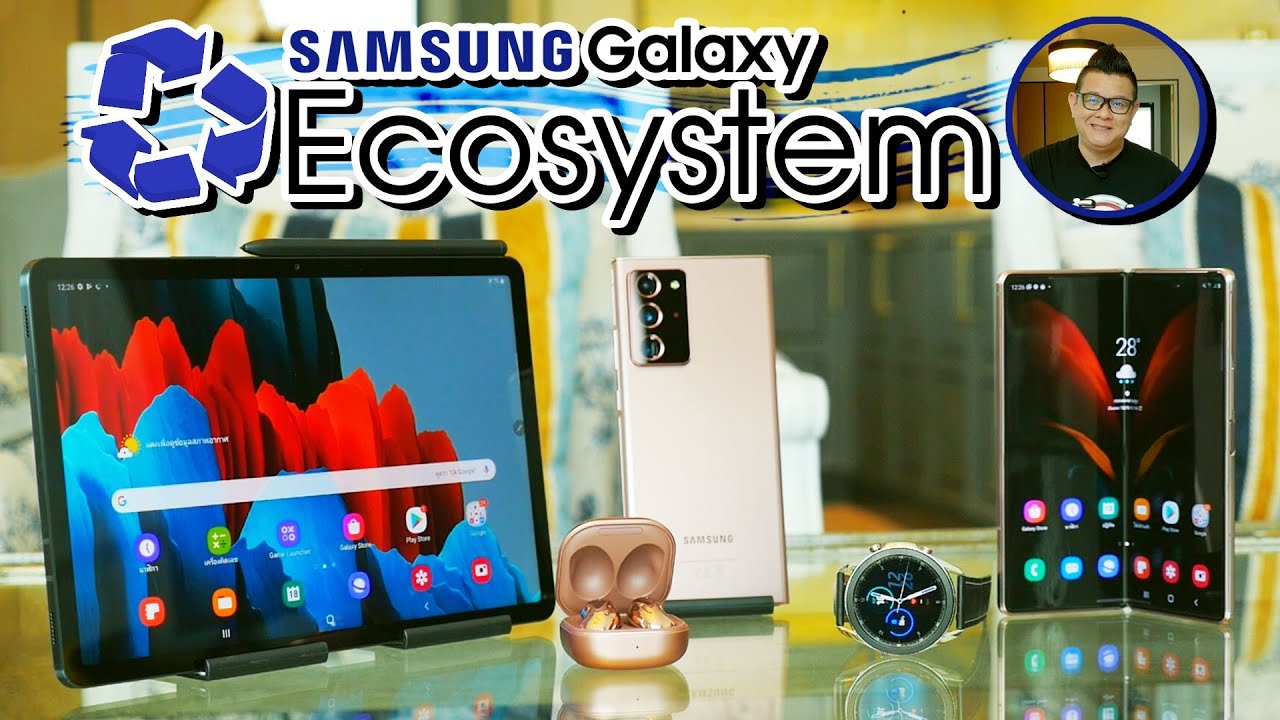 ใช้ชีวิตแบบง่ายๆ สะดวกสบาย ผ่าน Samsung Ecosystem - YouTube