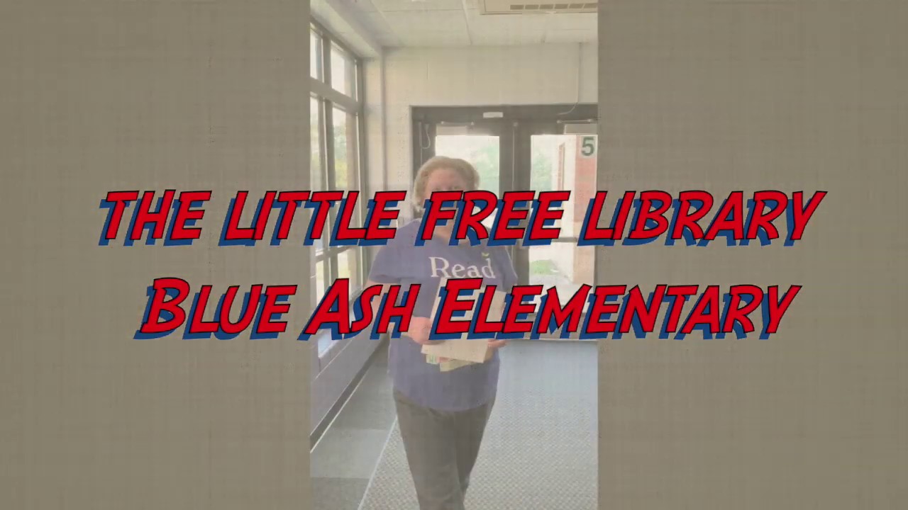 The Free Little Library At Blue Ash Elementary - YouTube
