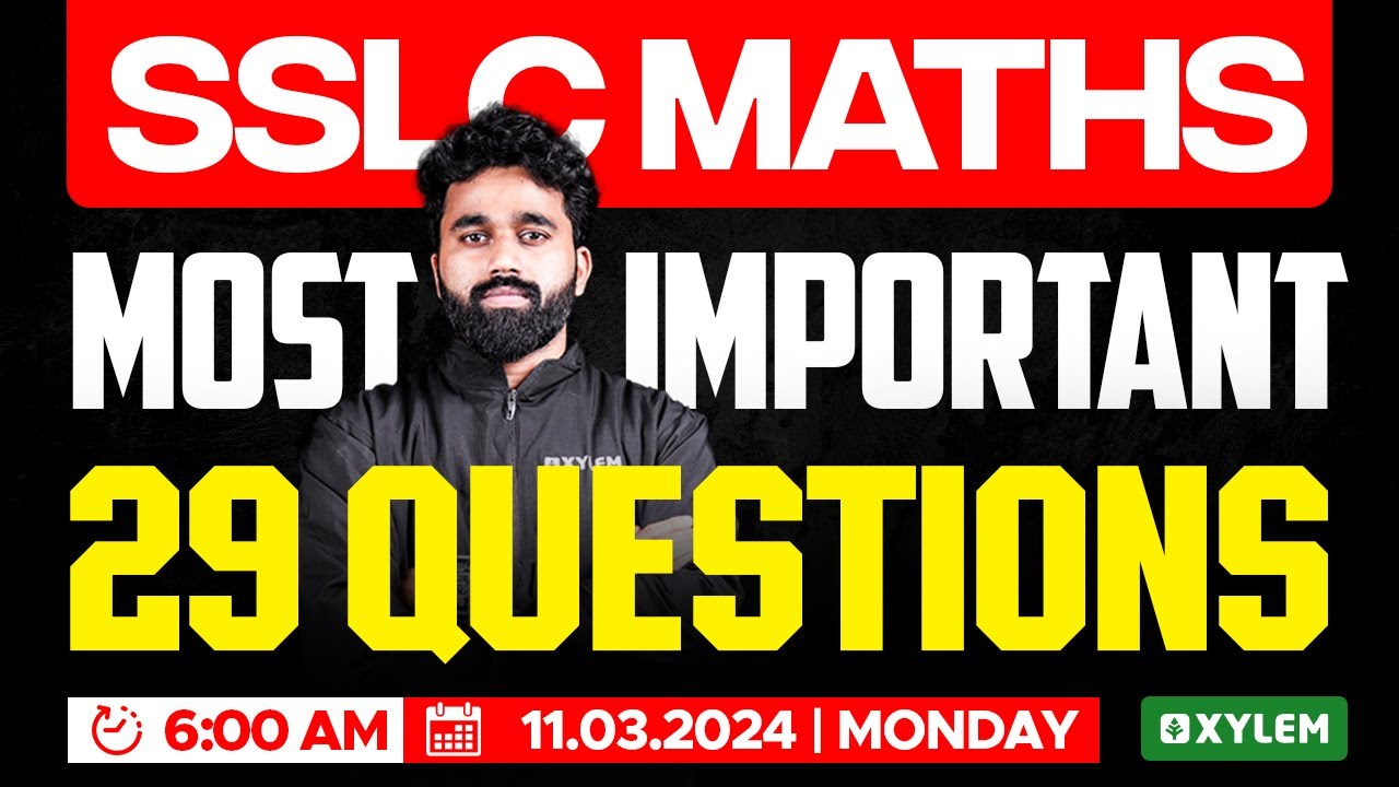 SSLC Maths - Most Important 29 Questions | Xylem SSLC - YouTube