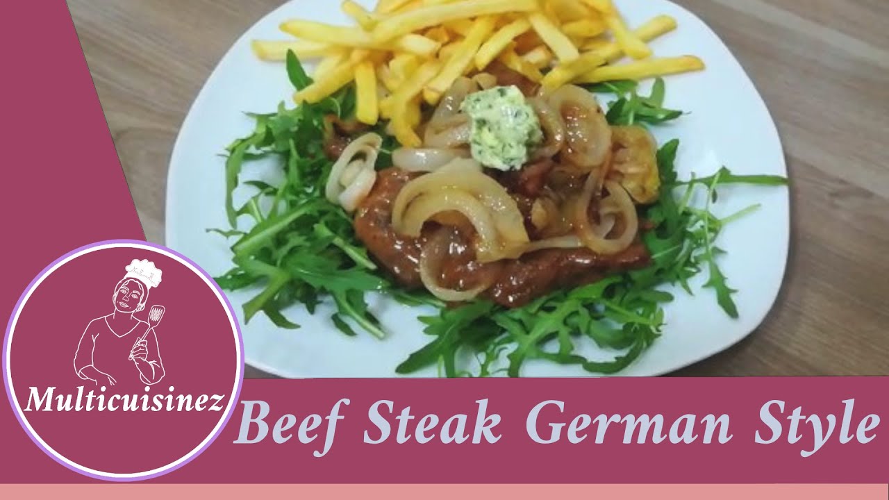 Beef Steak German Style | Soft And Perfect Steak Tips | Multicuisinez ...