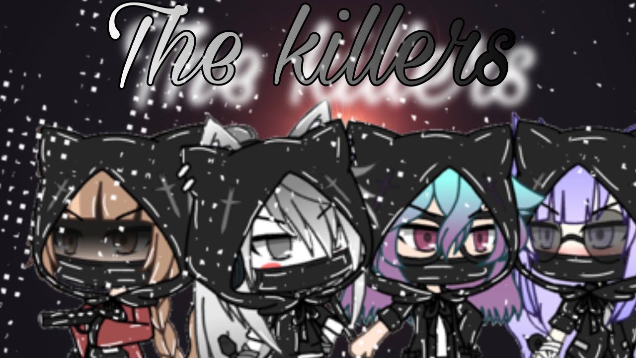 Gacha life-The killers ep1(Gmv)~(I know it is short) - YouTube