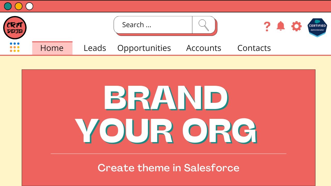 30. Personnalisez votre Org Salesforce | Brand Your Org | Themes ...