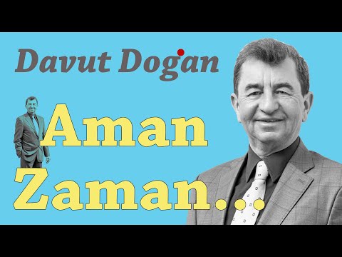 Davut Doğan: Aman Zaman