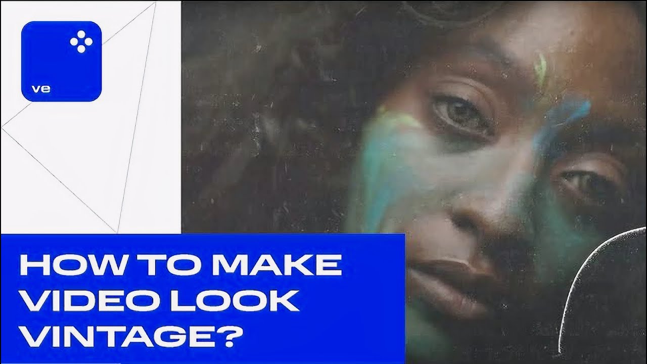 How to make video look vintage? - YouTube