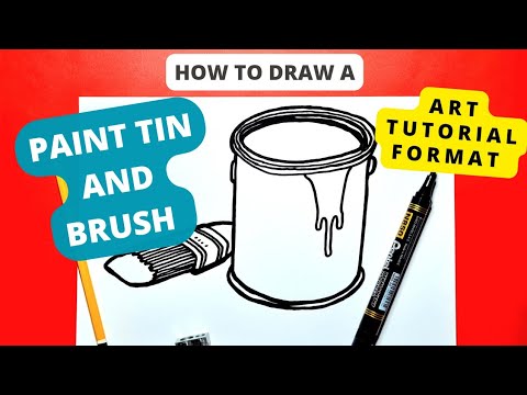 Art Tutorial on How to Draw a Tin of Paint and Brush to Draw and Colour ...