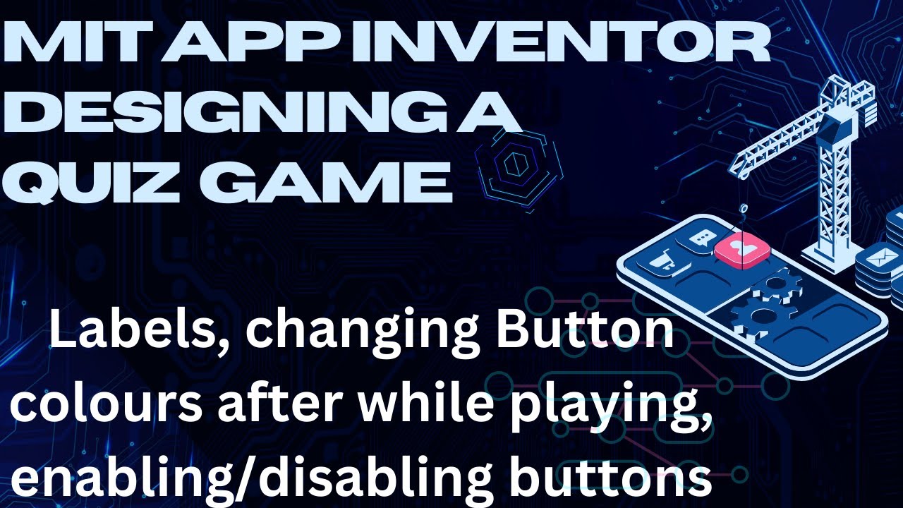 How to Make a Quiz in MIT App Inventor | Part 1—Adding Options & Button ...