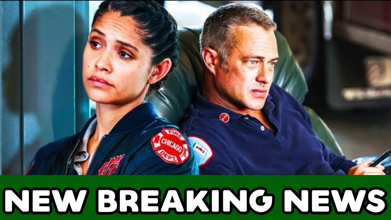 Bad Breaking News! Chicago Fire's New Love Rectangle Will Only End In ...