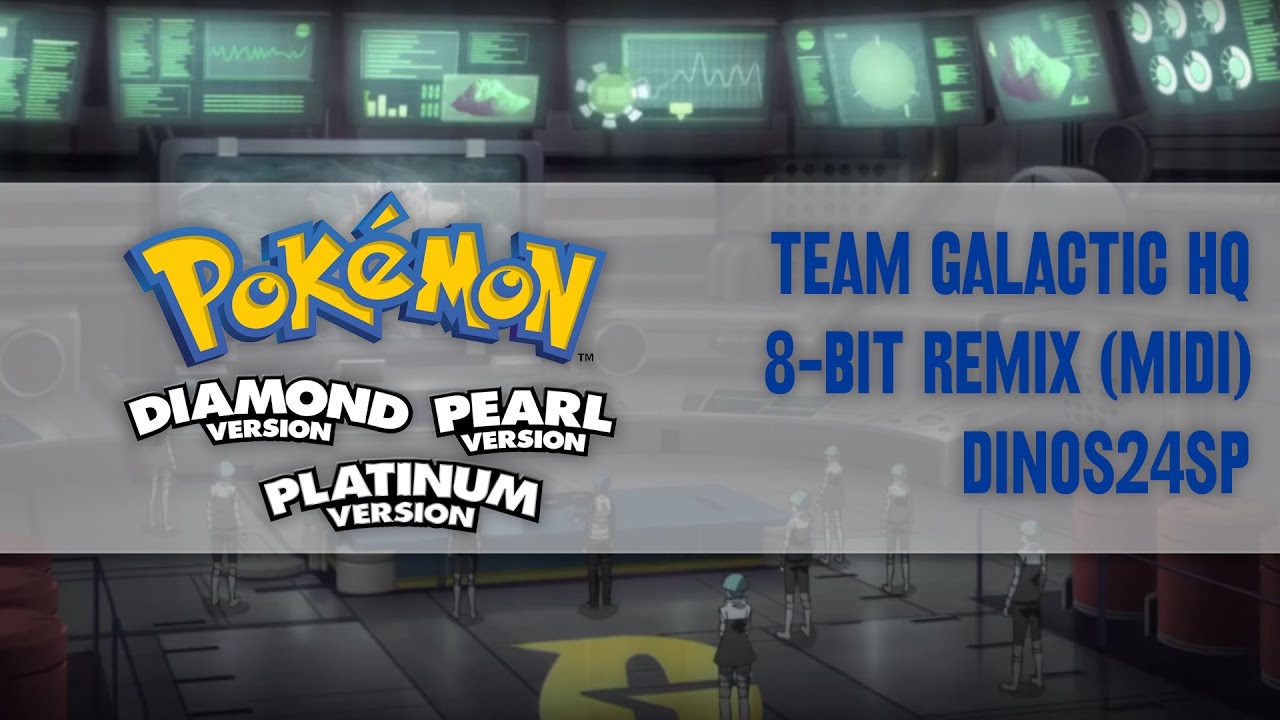 Team Galactic HQ - 8-Bit Remix - Pokémon Diamond, Pearl, and Platinum ...