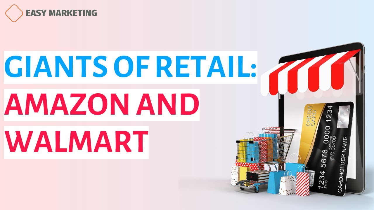 Inside the Minds of Retail Giants: Amazon and Walmart’s Game-Changing ...