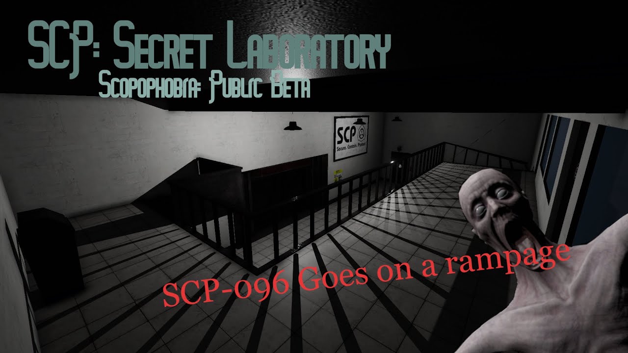 SCP-096 goes on a rampage - SCP: SL Scopophobia Public Beta - YouTube