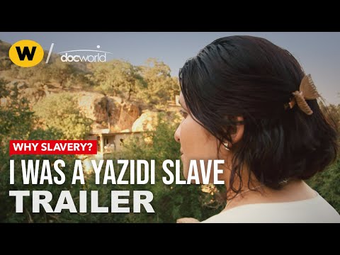 I Was a Yazidi Slave | Trailer | Doc World