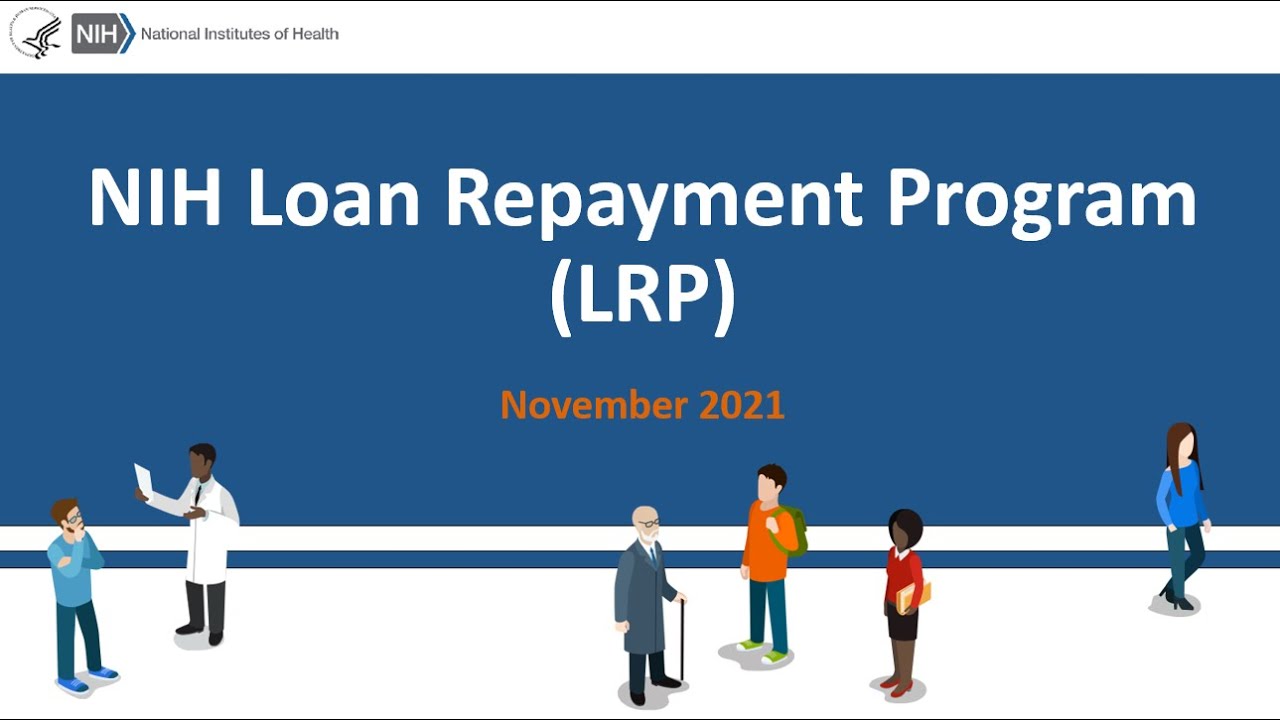 NIH Loan Repayment Program (LRP) - YouTube