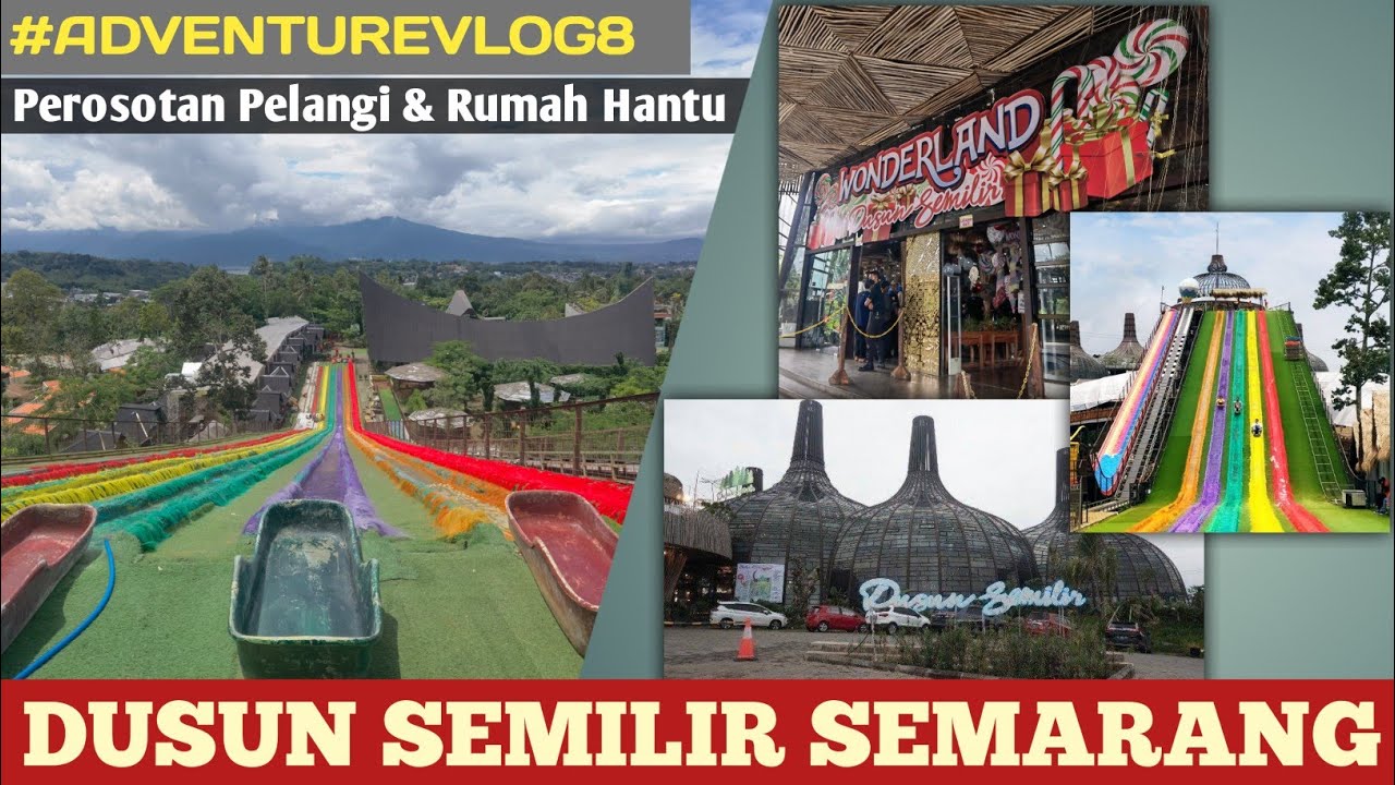 WONDERLAND DUSUN SEMILIR SEMARANG DESTINASI TEMPAT WISATA VIRAL DI ...