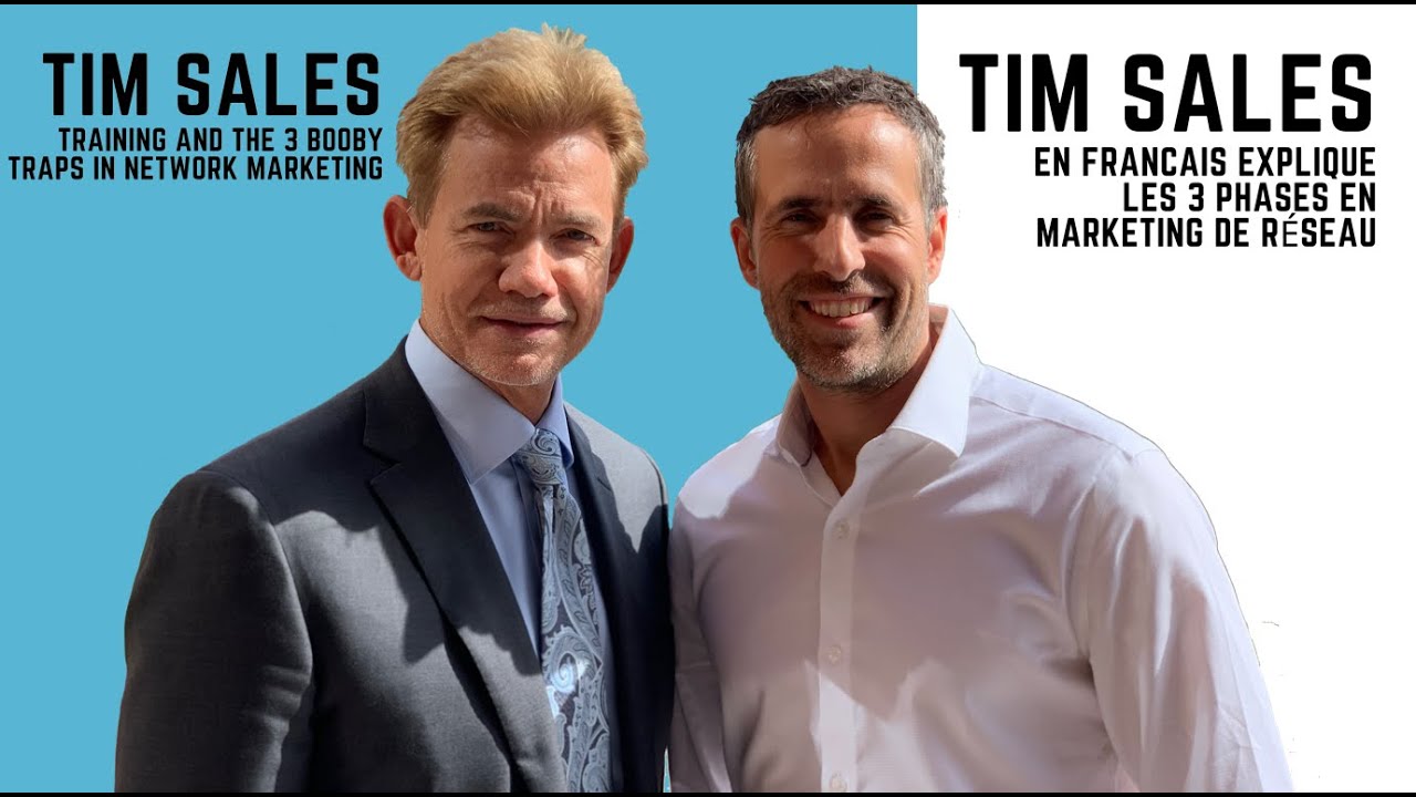 Tim Sales MLM Training and the 3 Booby Traps - Tim Sales en français ...