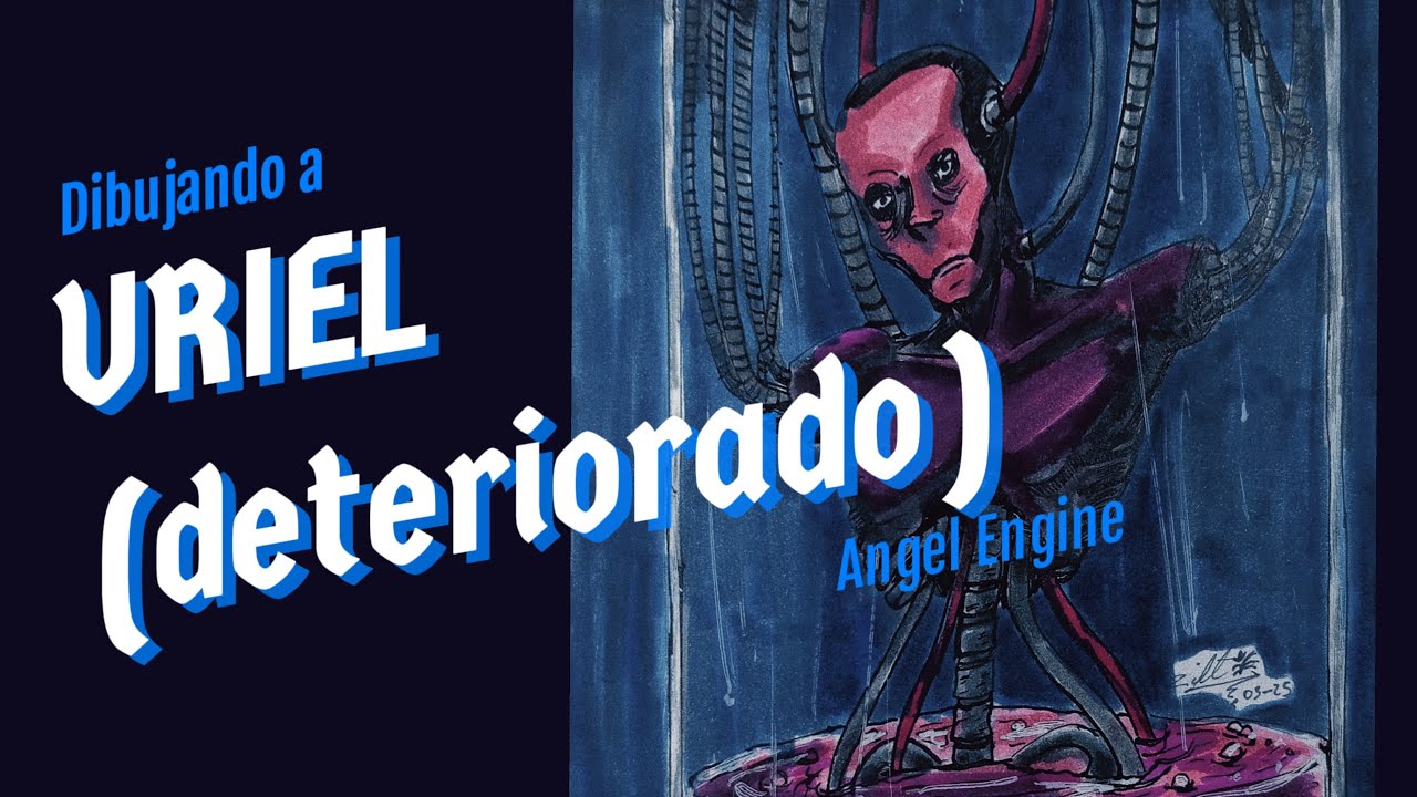 Cómo dibujar a Uriel (deteriorado) de Angel Engine (fan art speed draw ...