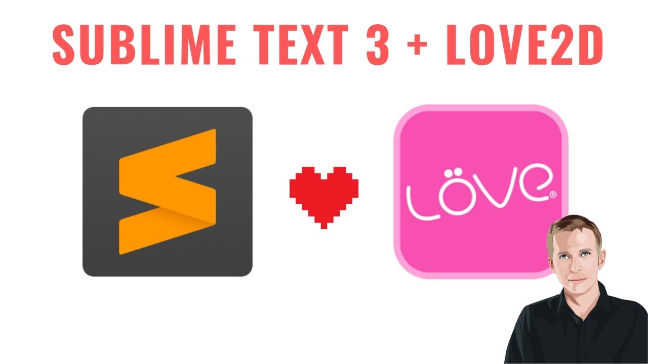 Astuce : Comment utiliser Sublime Texte avec Love2D - YouTube