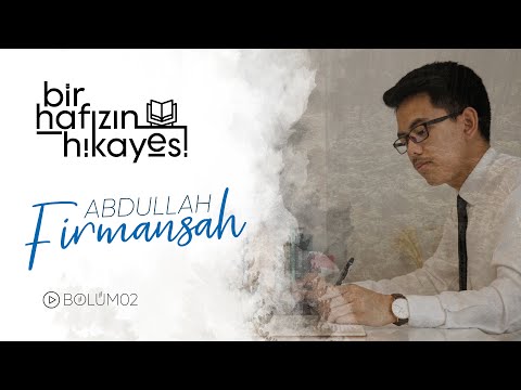 Bir Hafızın Hikayesi | Abdullah Firmansyah - (The journey of hafiz) - İFA Derneği