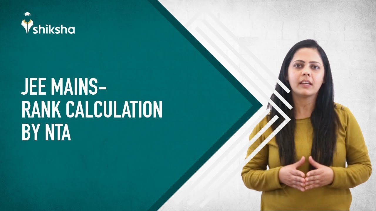 JEE Mains- Rank Calculation by NTA - YouTube