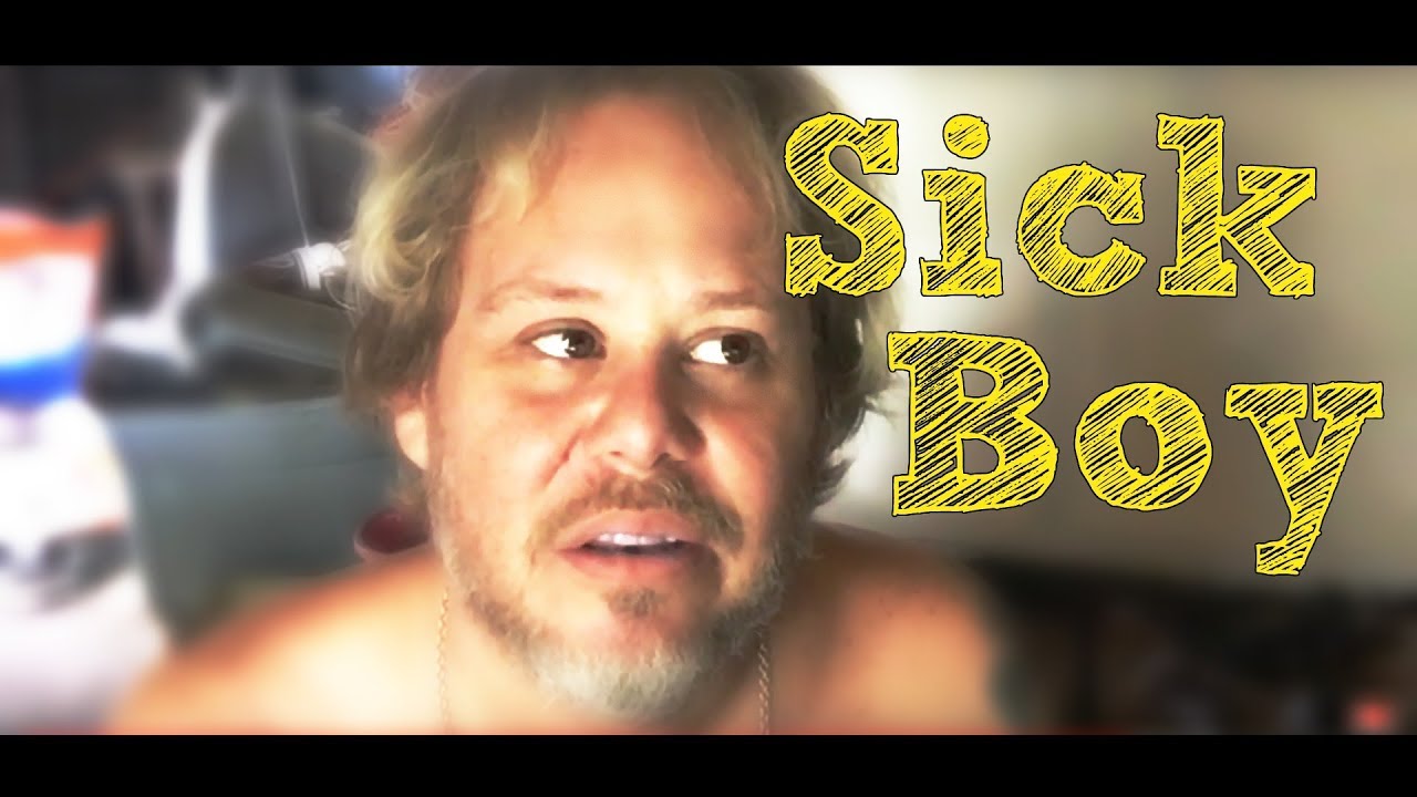 Sick Boy - YouTube