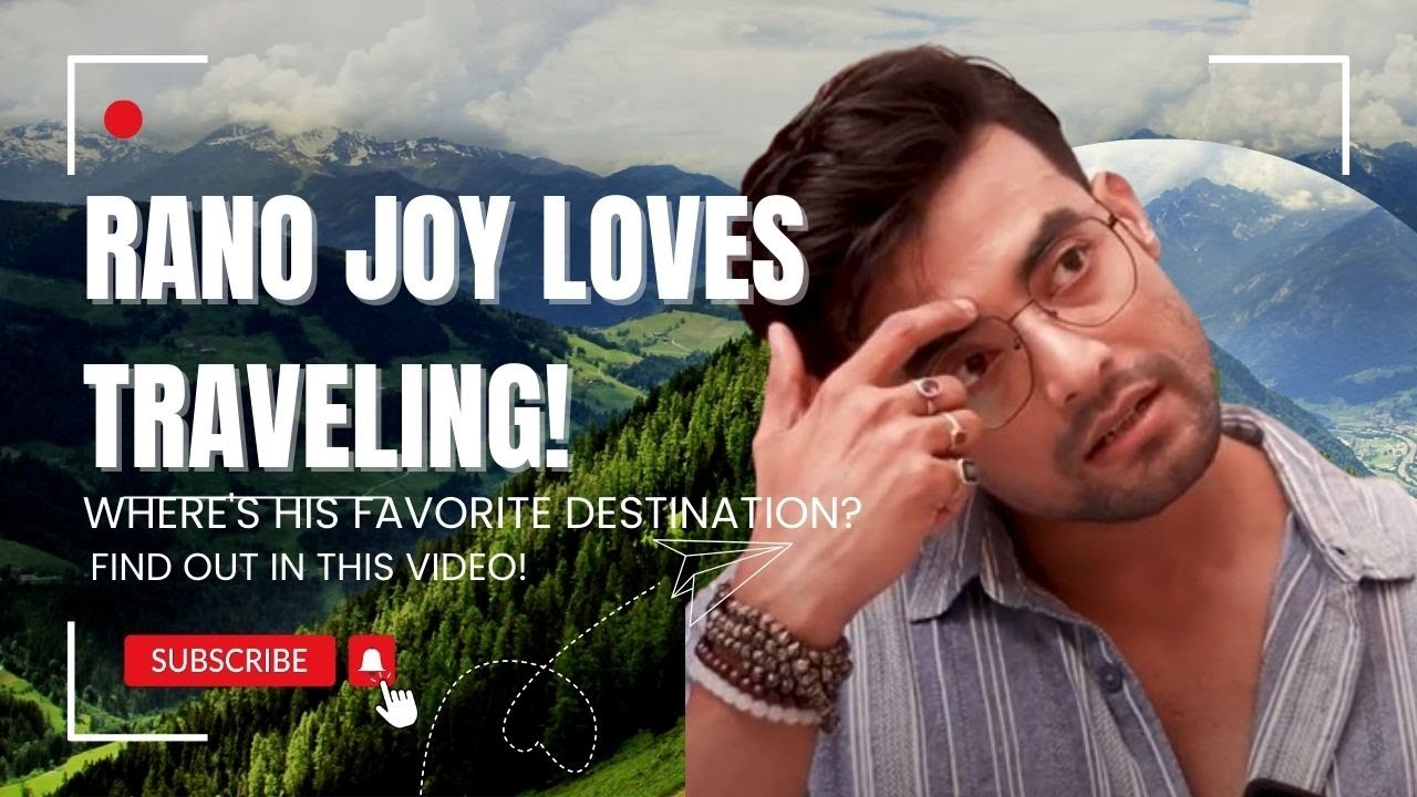Rano Joy's Favorite Travel Destination | Bong boithak | #music #travel #ranojoy @ranojoybishhnu ...