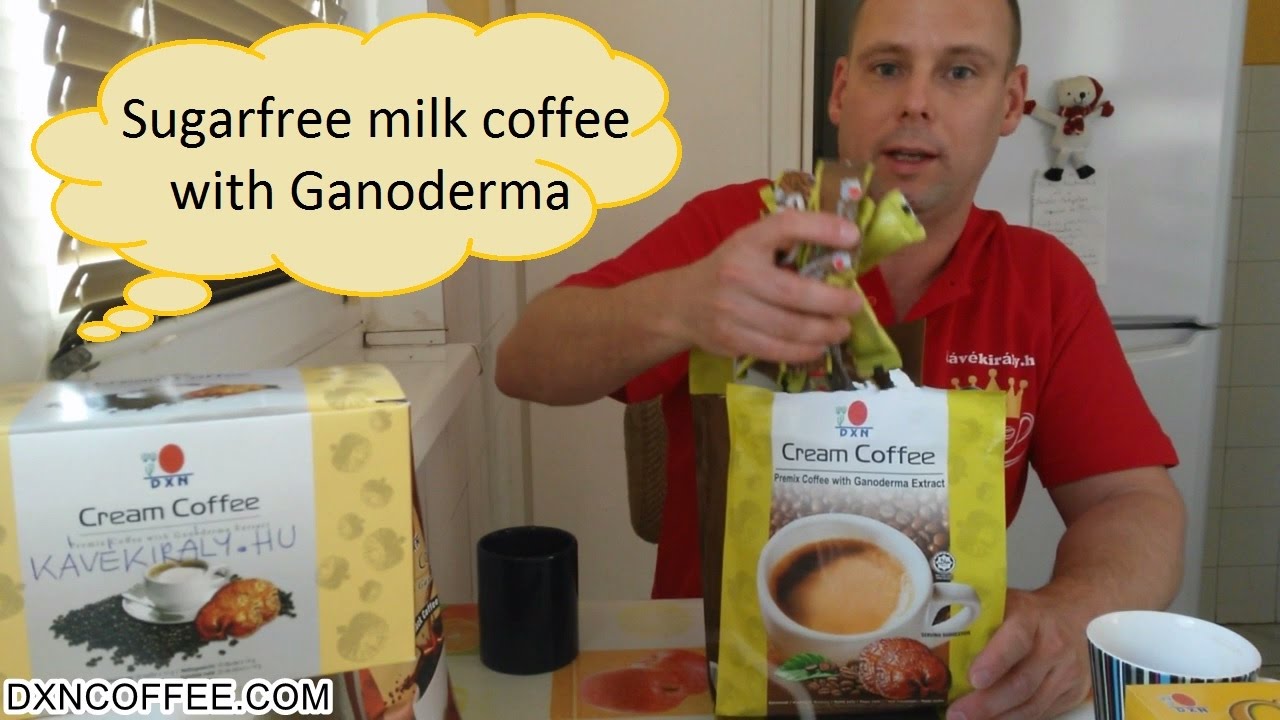 DXN Cream Coffee-experience video: sugarfree milk coffee with Ganoderma ...